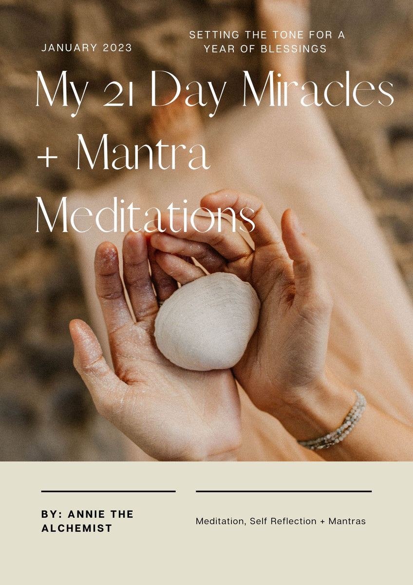 How Mantras Can Help Your Meditation – Annie The Alchemist